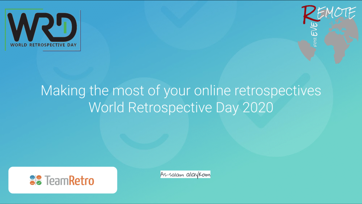 Making The Most Out Of Remote Retrospectives - TeamRetro